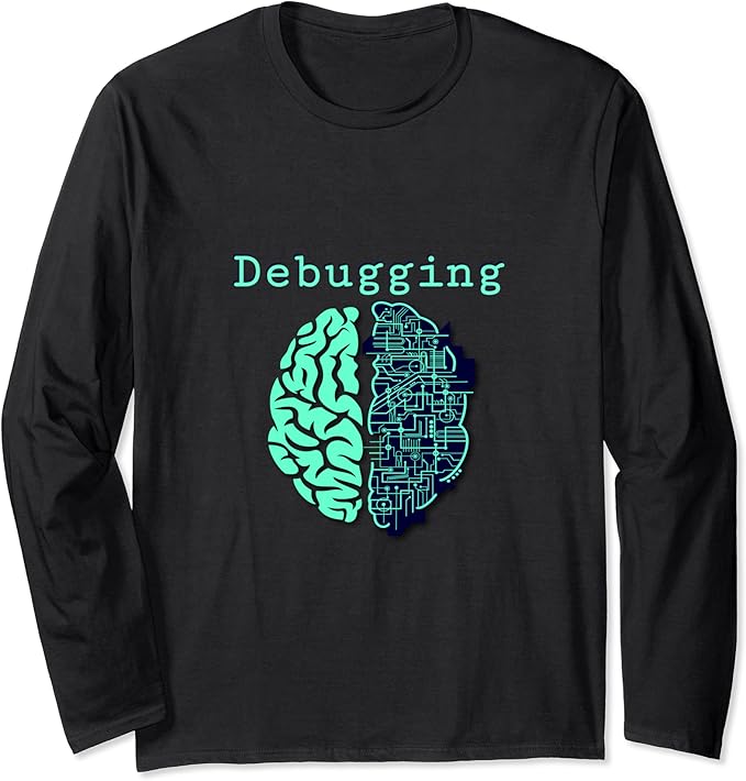 Computer Science Programmer Coding Debugging Code Software Long Sleeve